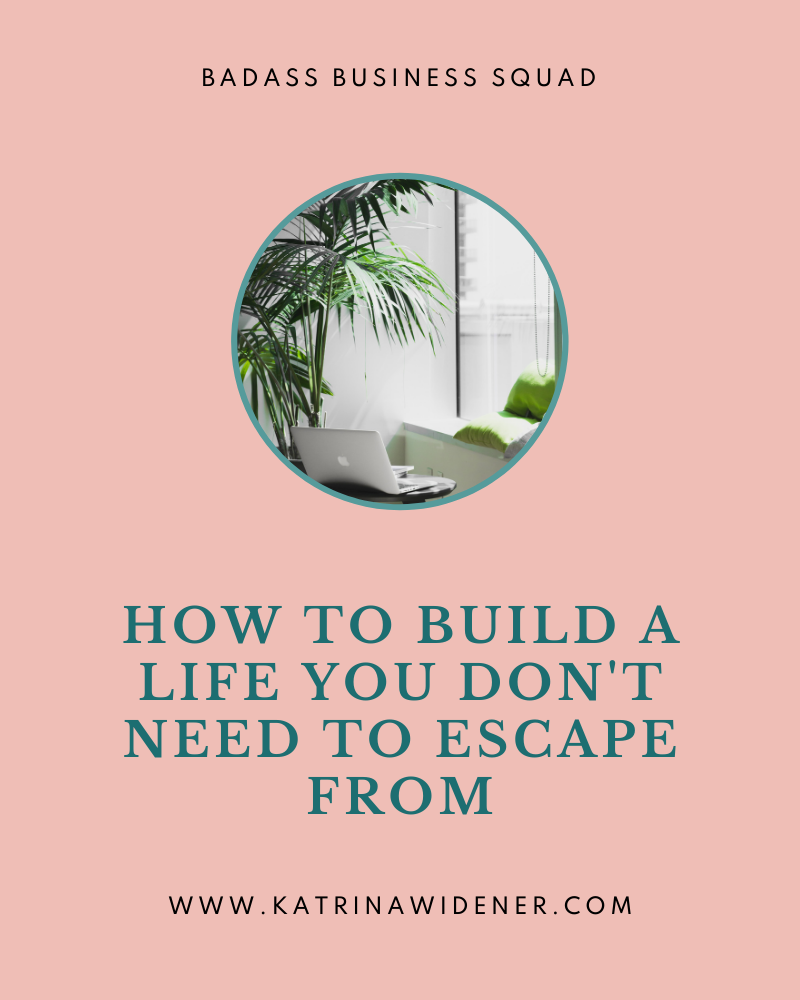 Minneapolis Business Coach — How to Build a Life You Don't Need to ...