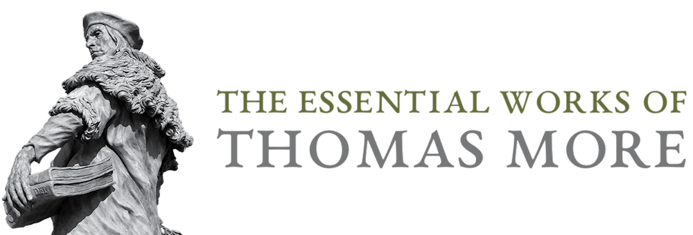 The Essential Works of Thomas More — Open Letters Review