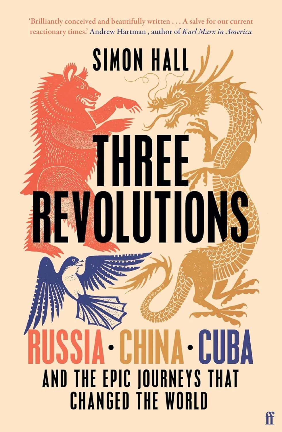 Three Revolutions by Simon Hall — Open Letters Review