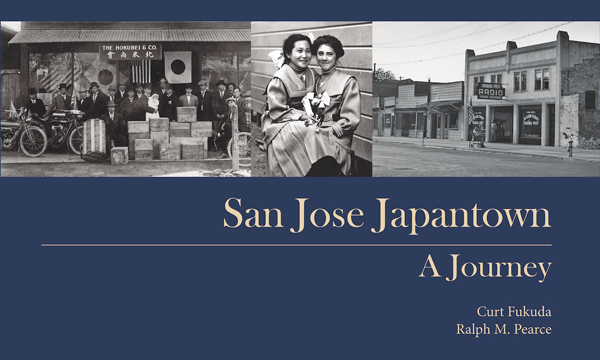 “San Jose Japantown: A Journey” Revisited — Japanese American Museum of ...