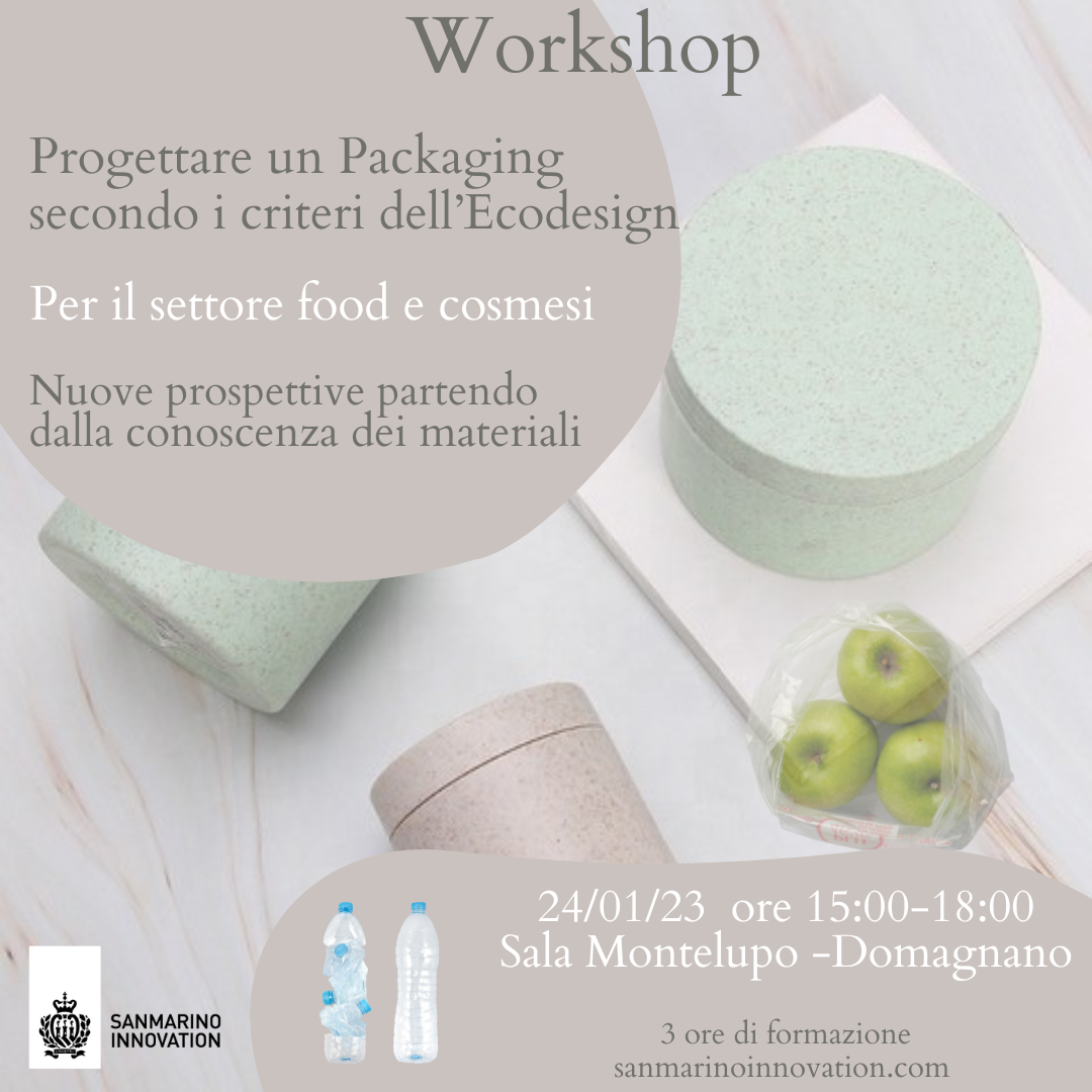 Workshop - Progettare un Packaging secondo i criteri dell’ecodesign: nuove prospettive partendo ...