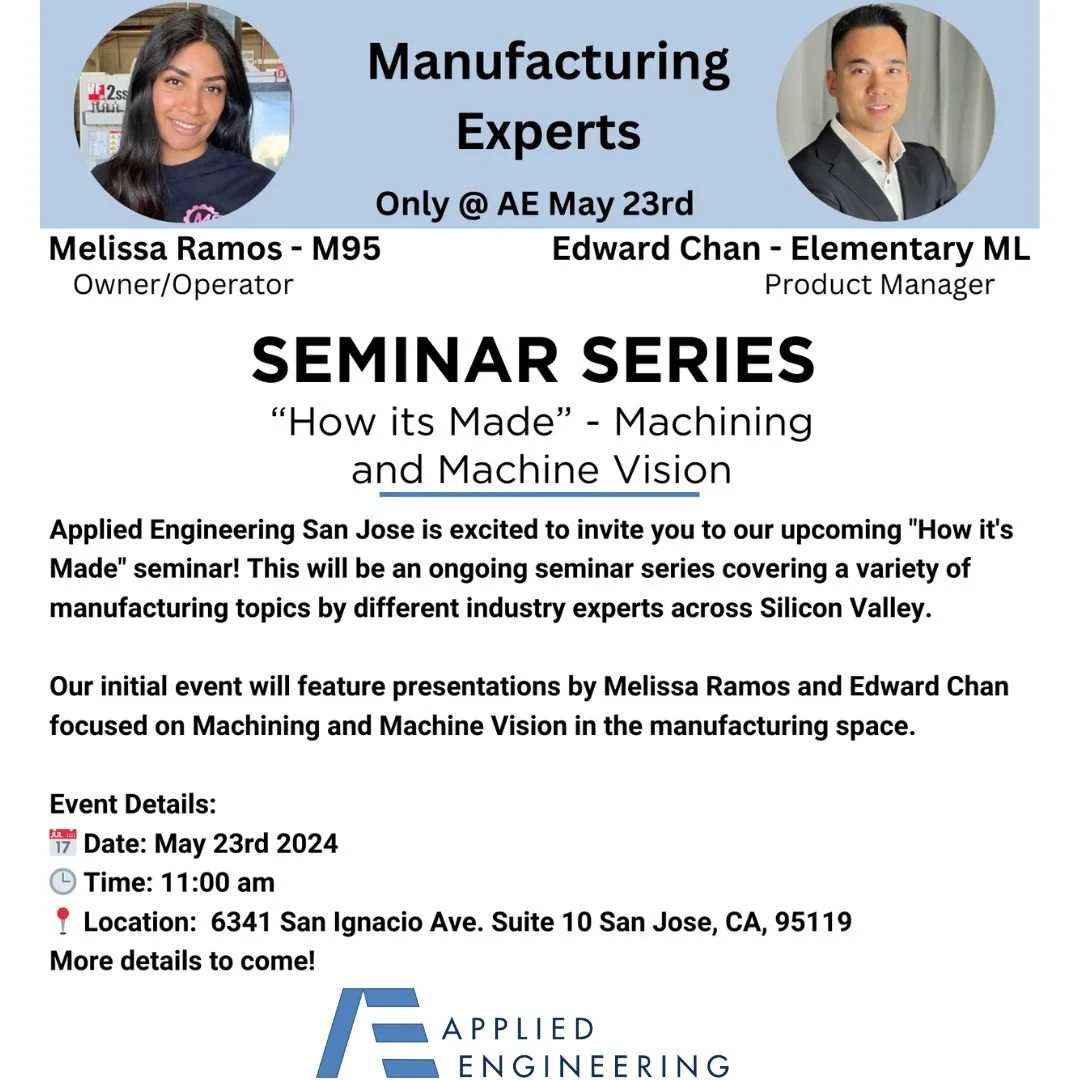 Applied Engineering San Jose's "How it's Made" Seminar — About Applied Engineering | Company ...