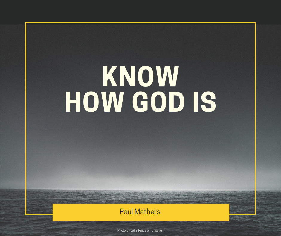Know How God Is — Living Hope Fellowship