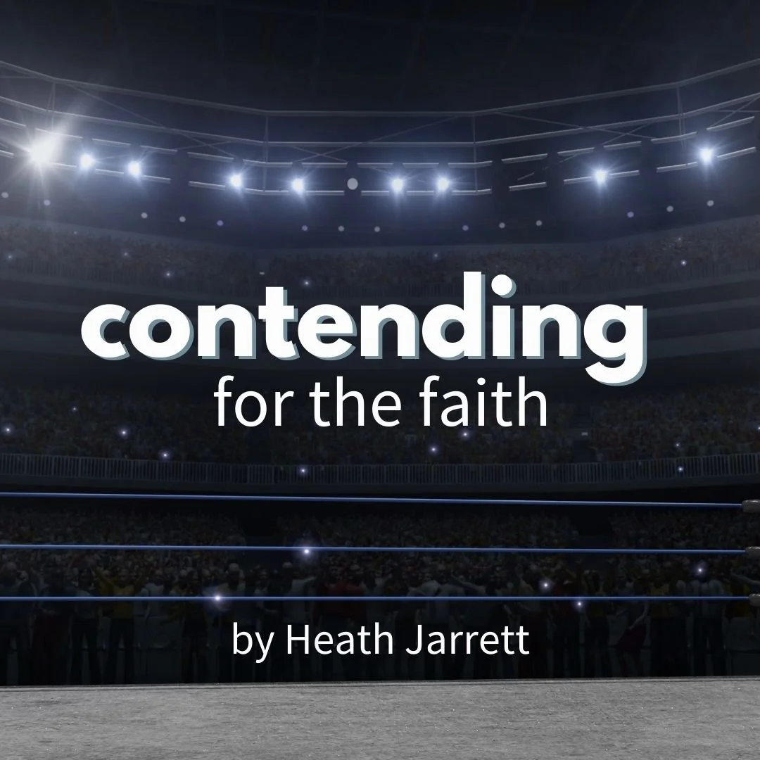 Contending for the Faith — Living Hope Fellowship