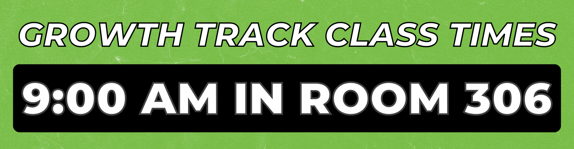 Growth Track — Woods Chapel Church