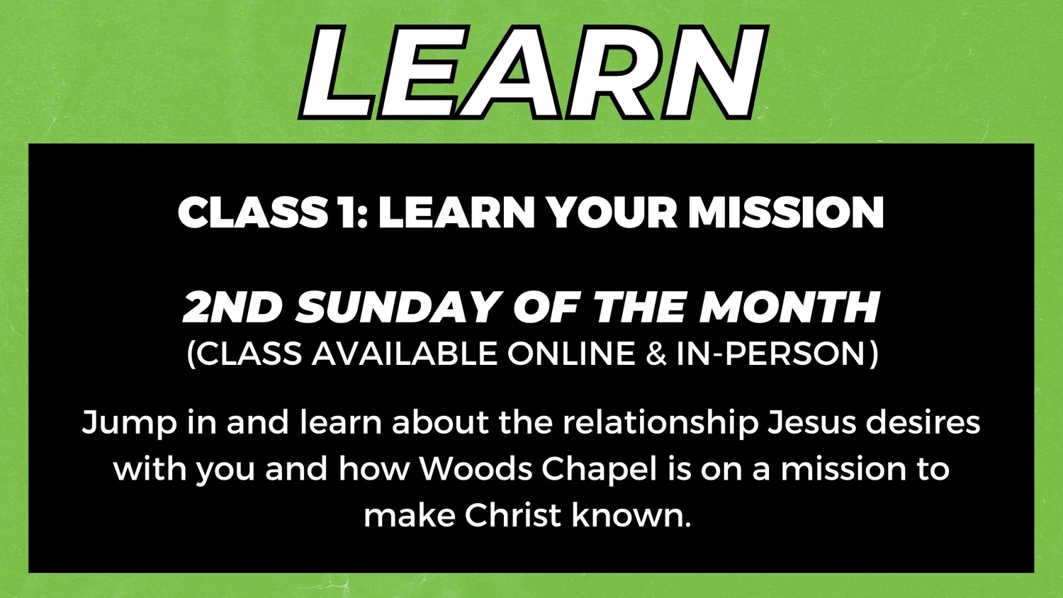 Growth Track — Woods Chapel Church