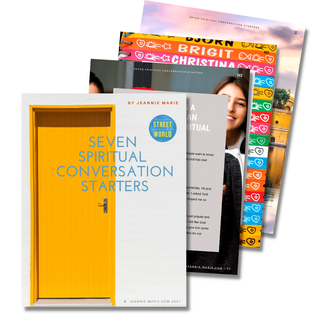 How Many Spiritual Conversations Do You Have Every Week? — Jeannie ...