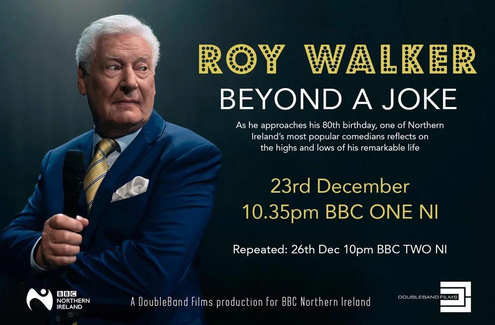 Roy Walker - Beyond a Joke — DoubleBand Films