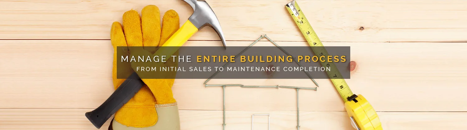 Client & Workflow Management Software for Residential Builders - Framework