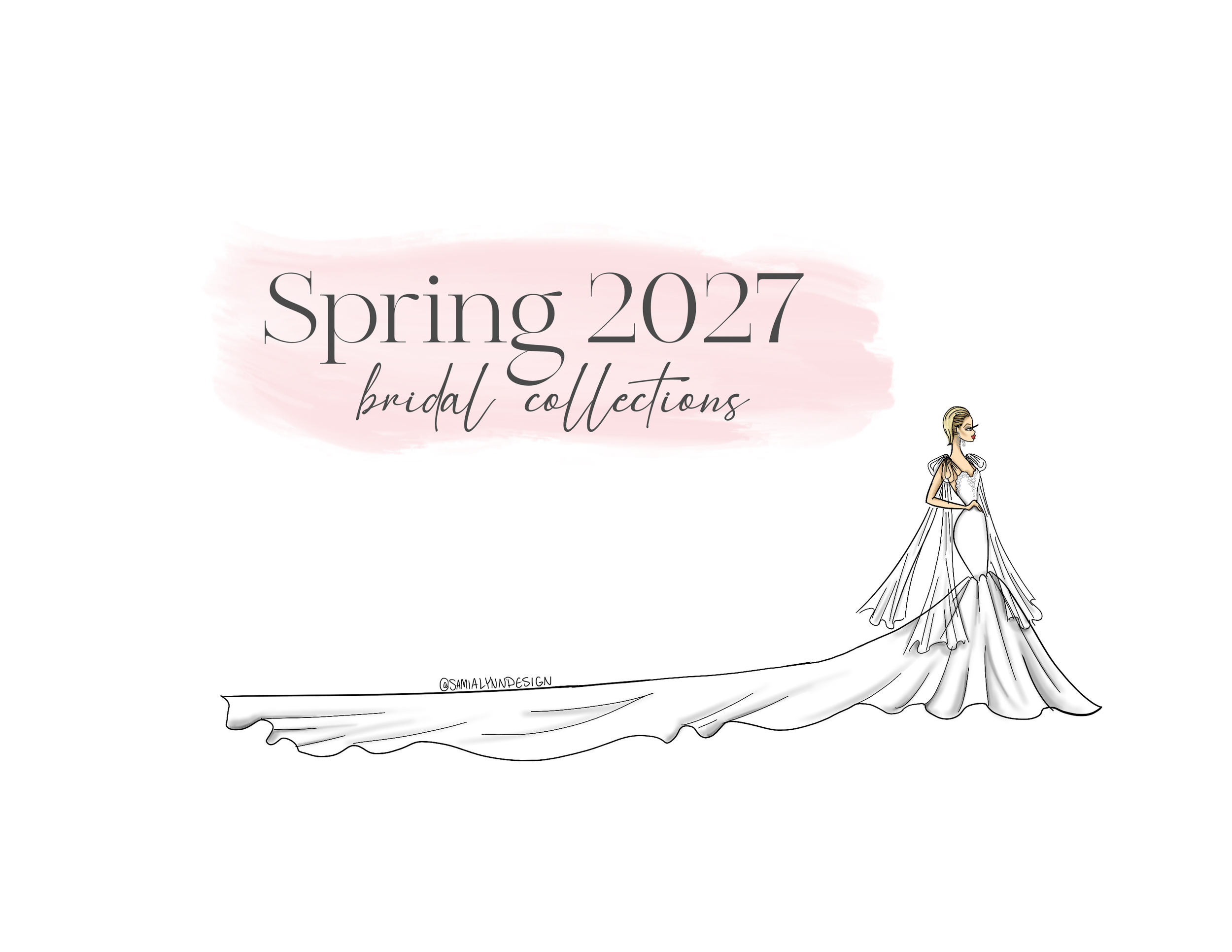 An Inside Look at Bridal Fashion Week 2026 — SamiaLynn Illustration ...