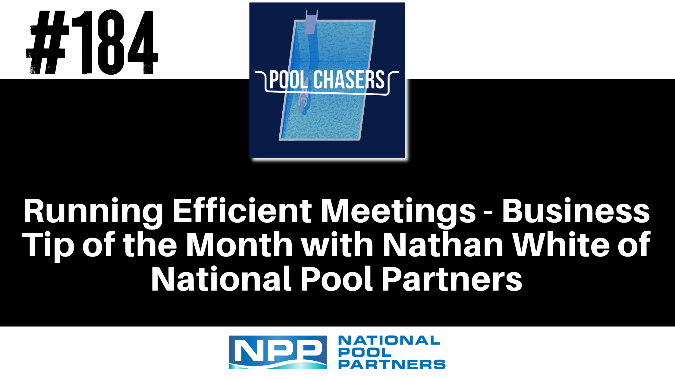 Episode 184: Running Efficient Meetings - Business Tip of the Month ...