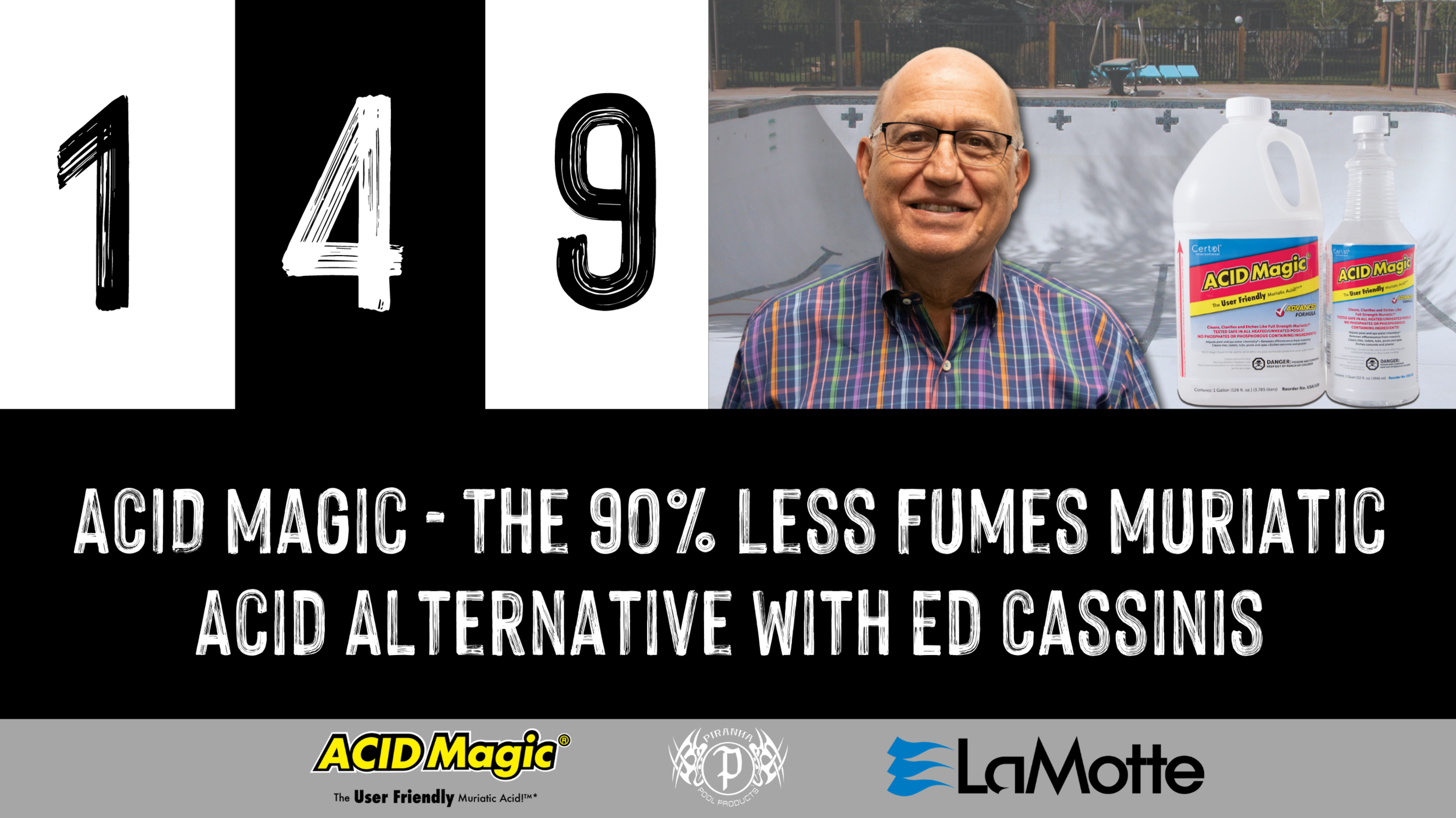 Episode 149: ACID Magic - The 90% Less Fumes Muriatic Acid Alternative ...