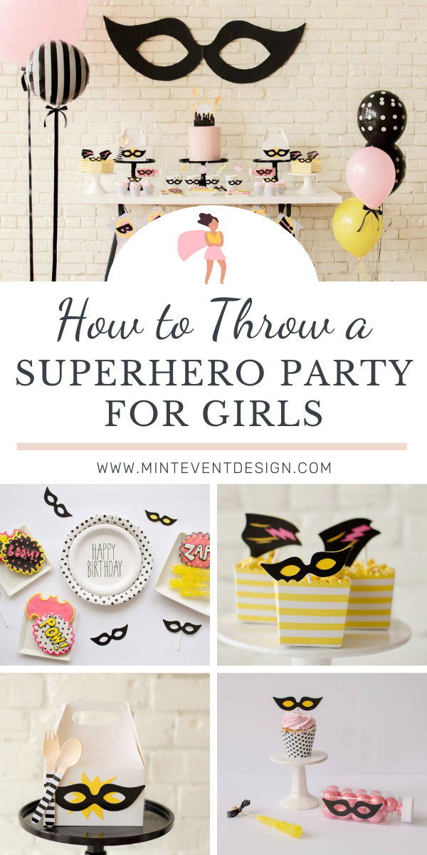 BAM! A Superhero Birthday Party for Girls — Mint Events
