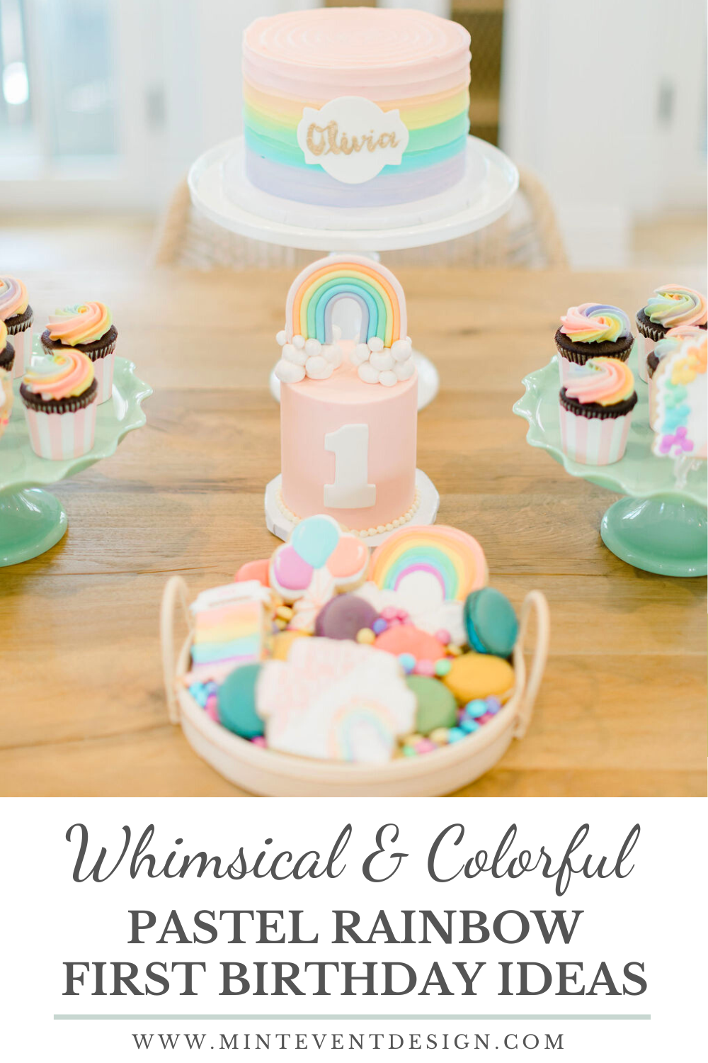 Whimsical & Colorful Pastel Rainbow First Birthday Party — Mint Events ...
