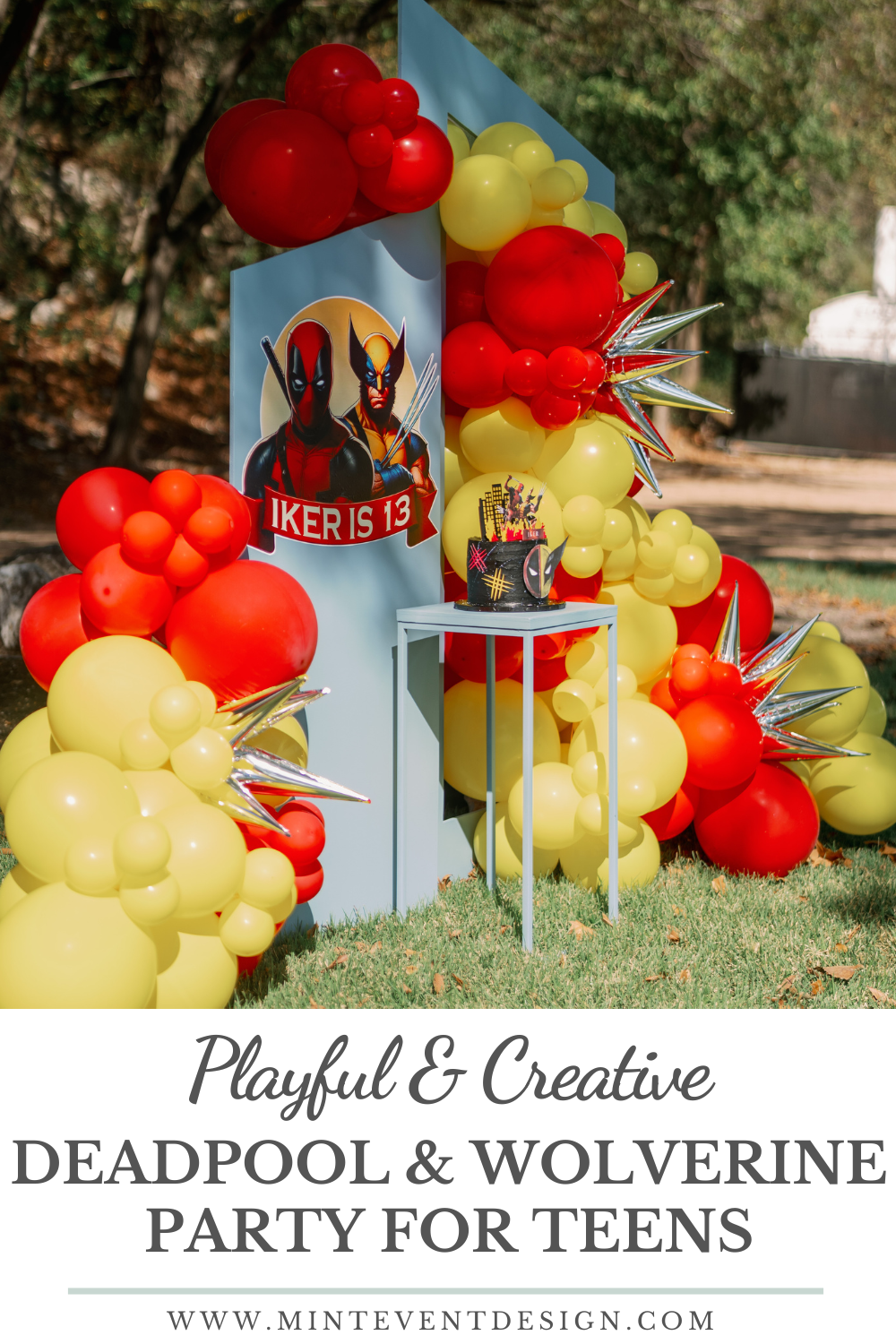 Deadpool & Wolverine Birthday Party for Teens — Mint Events | Event ...