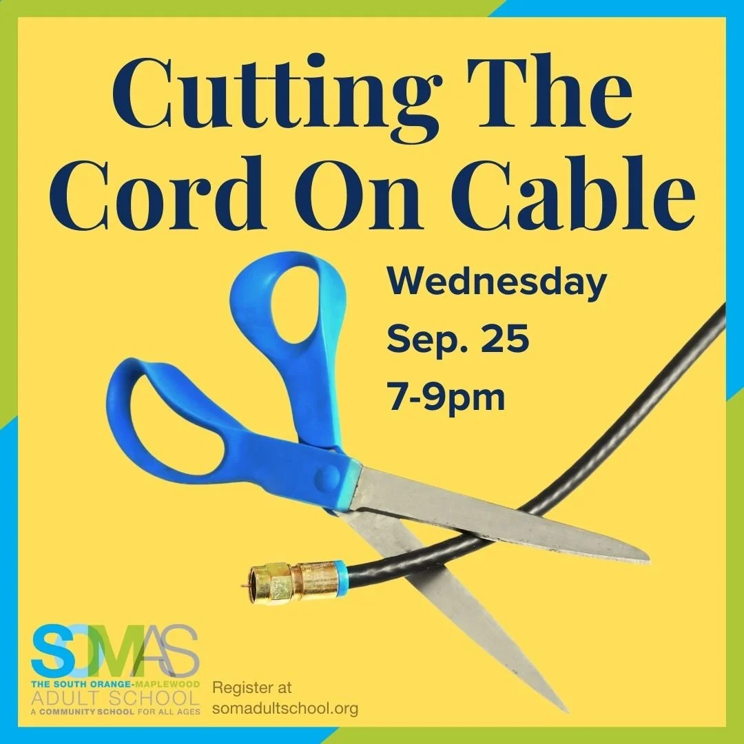 The South Orange-Maplewood Adult School