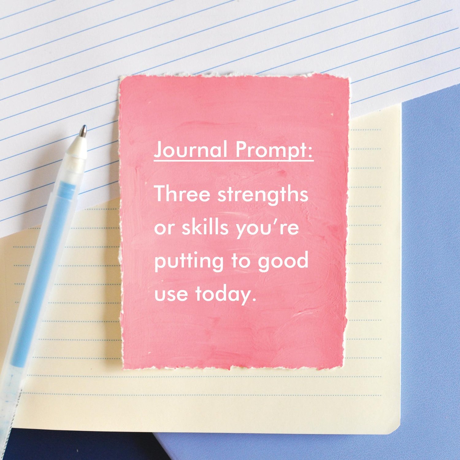 Journal Prompt - Strengths and skills — Christie Zimmer