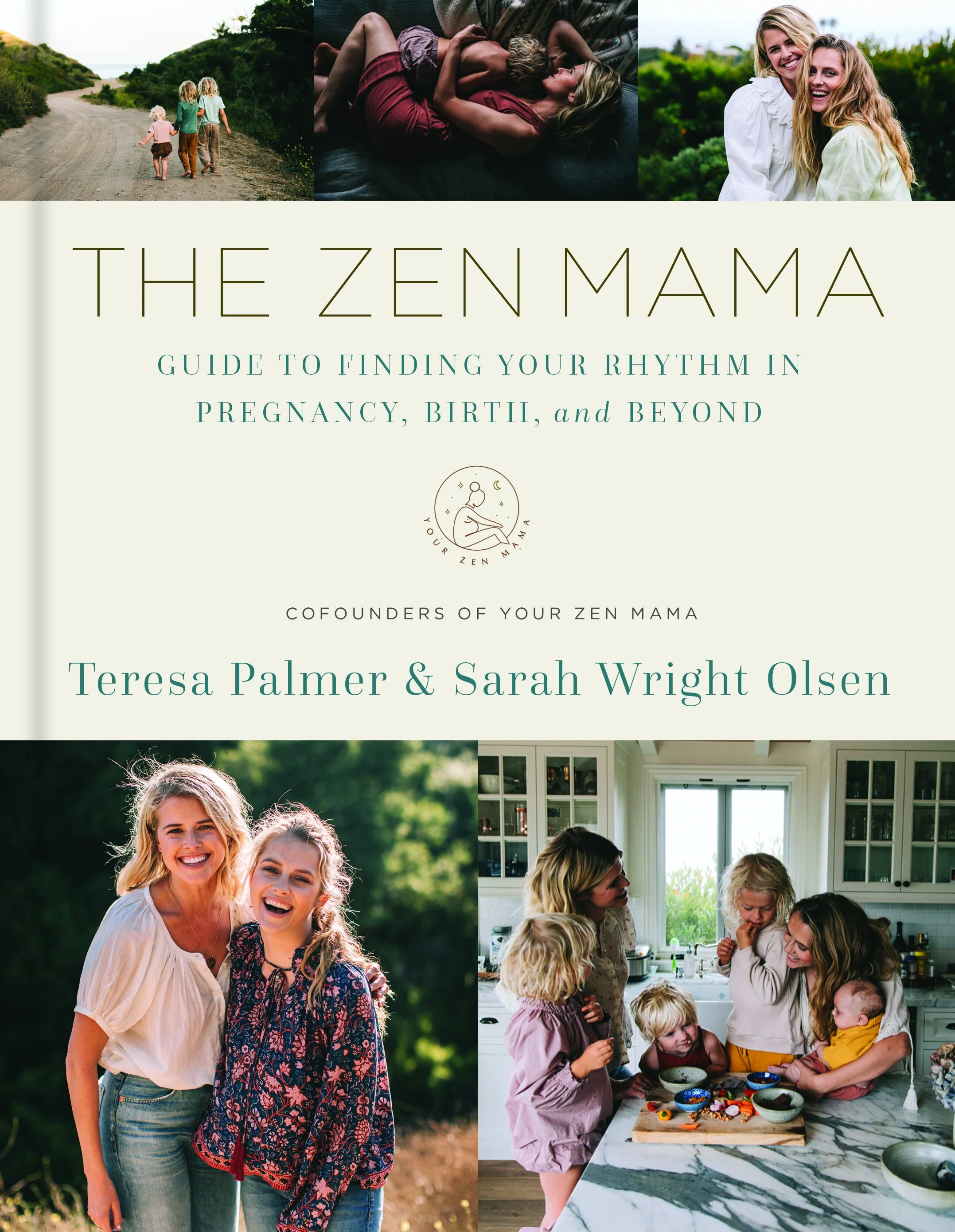 The Zen Mamas Guide To Finding Your Rhythm In Pregnancy, Birth and ...