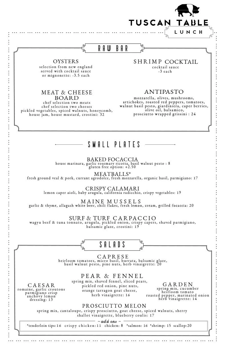 LUNCH — TUSCAN TABLE