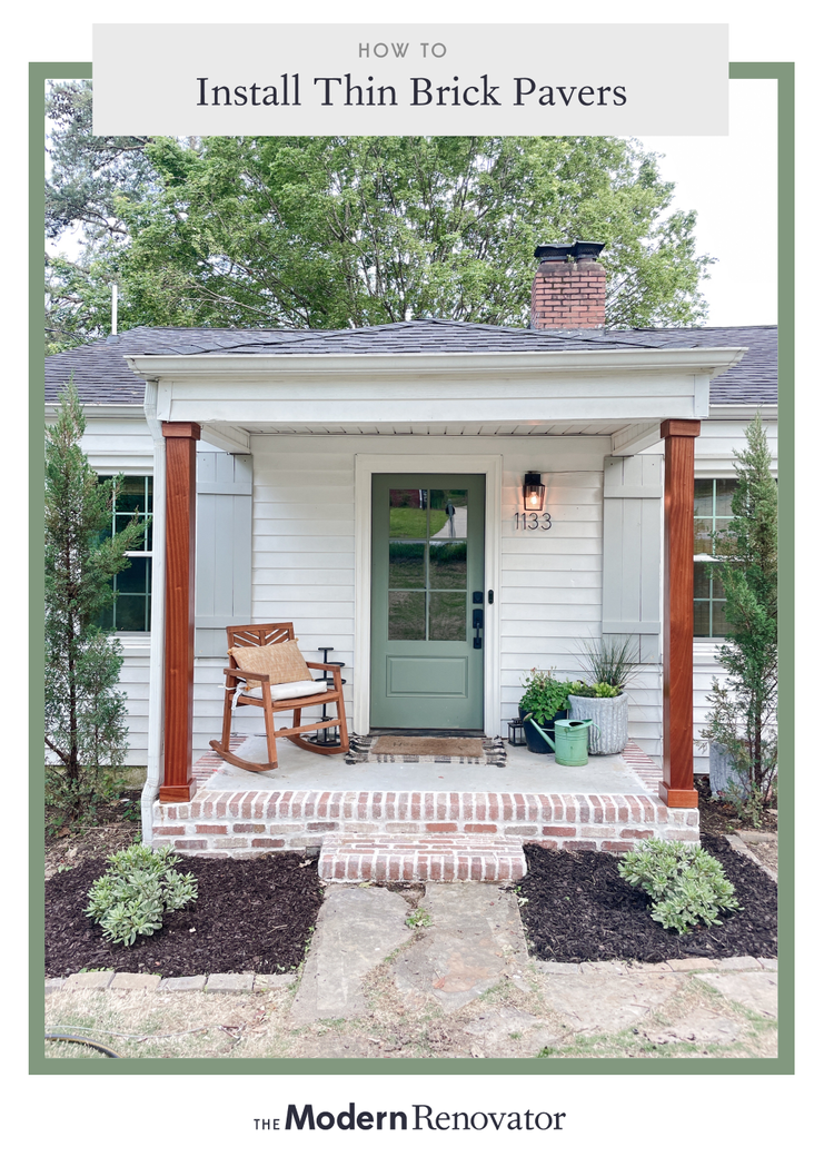 How to Install Thin Brick Pavers to your Porch — The Modern Renovator