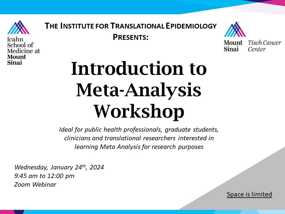 Introduction to Meta-analysis Workshop — Mount Sinai School of Medicine ...