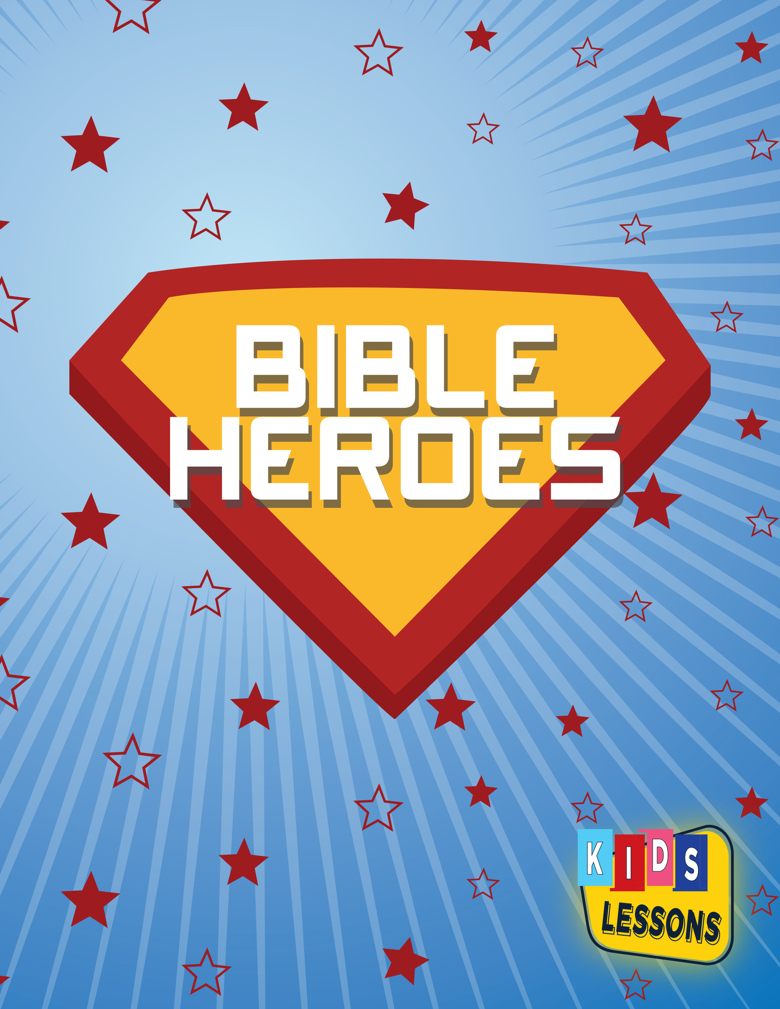 Bible Heroes Lessons — Red Church