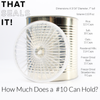 What is a #10 Can? – That Seals It!