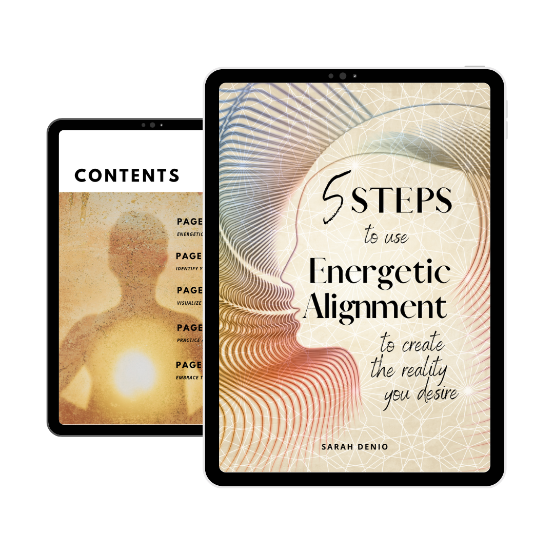 5 Steps to Use Energetic Alignment to Create the Reality You Desire ...