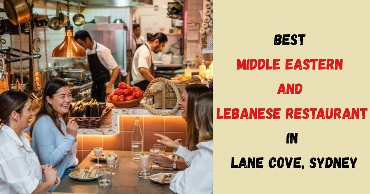 restaurant — Middle Eastern Restaurant in Sydney | Blog