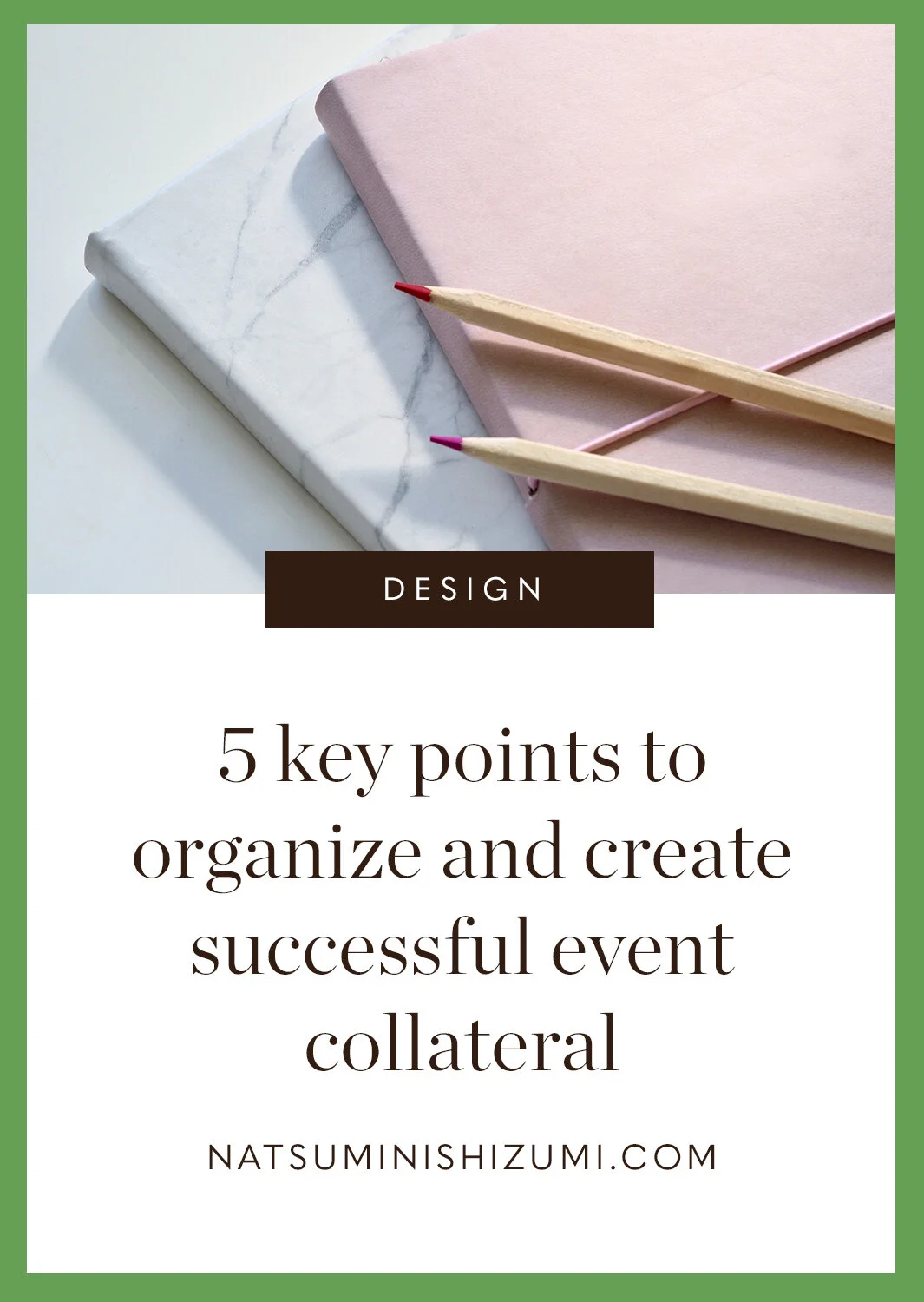 5 key points to organize and create successful event collateral ...