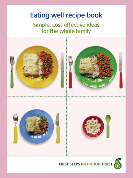 Eating well early years — First Steps Nutrition Trust