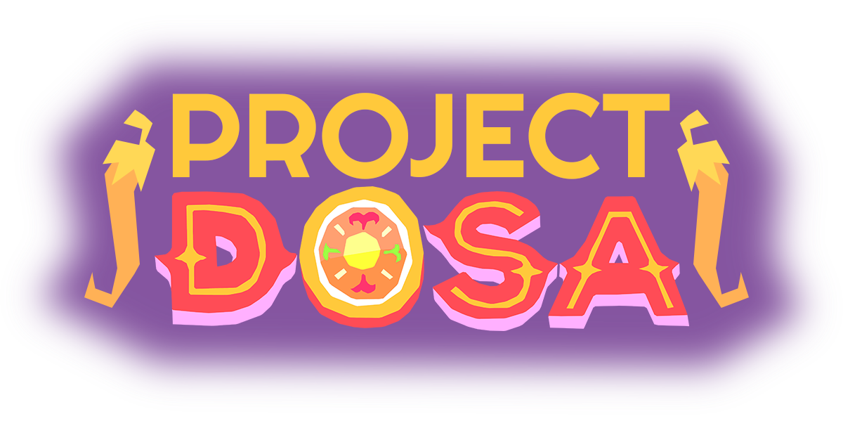 Project Dosa — Outerloop Games