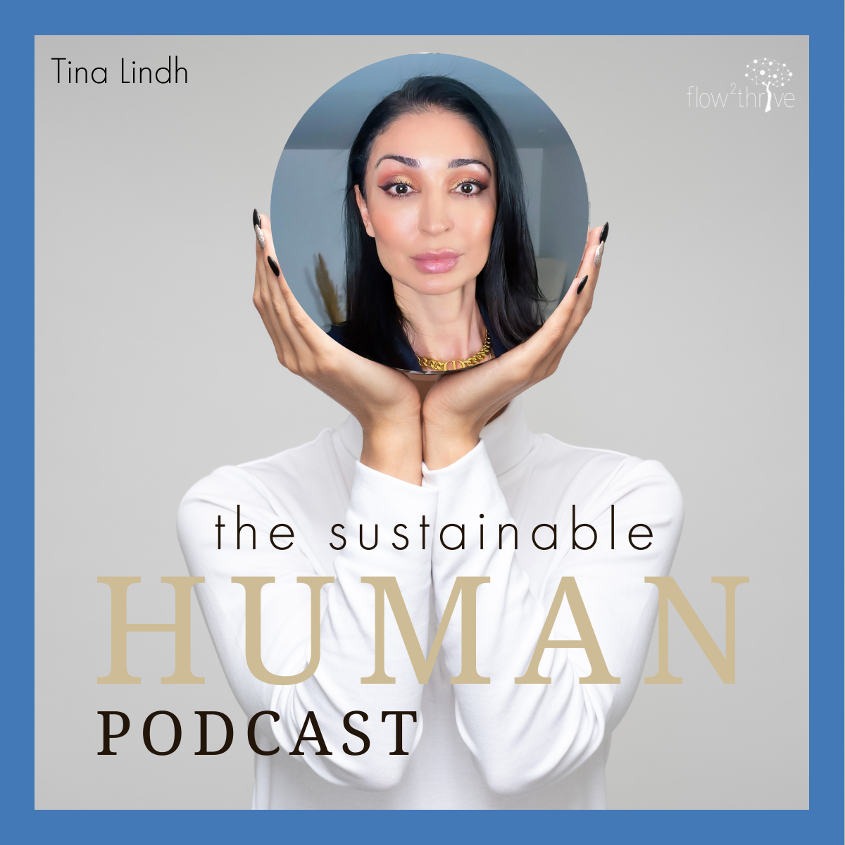 Podcast: Sustainable Human — flow2thrive