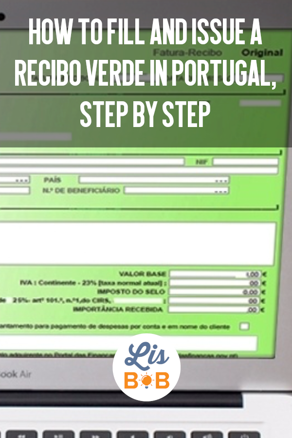 Freelancer : How to fill and issue a Recibo Verde in Portugal, step by ...
