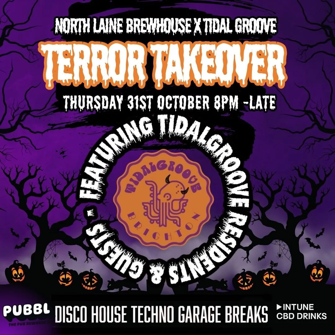 Halloween X Tidal Groove Terror Takeover — North Laine Brewhouse
