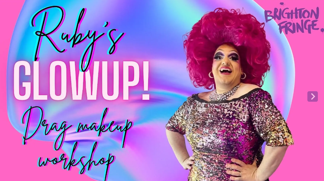 Ruby's Glowup- Drag Makeup Tutorial Workshop — North Laine Brewhouse