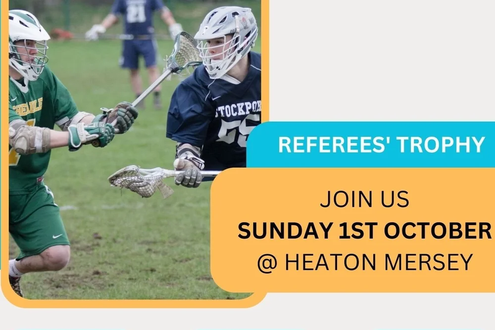 Annual Referee's Trophy to take place at Heaton Mersey Lacrosse Club ...