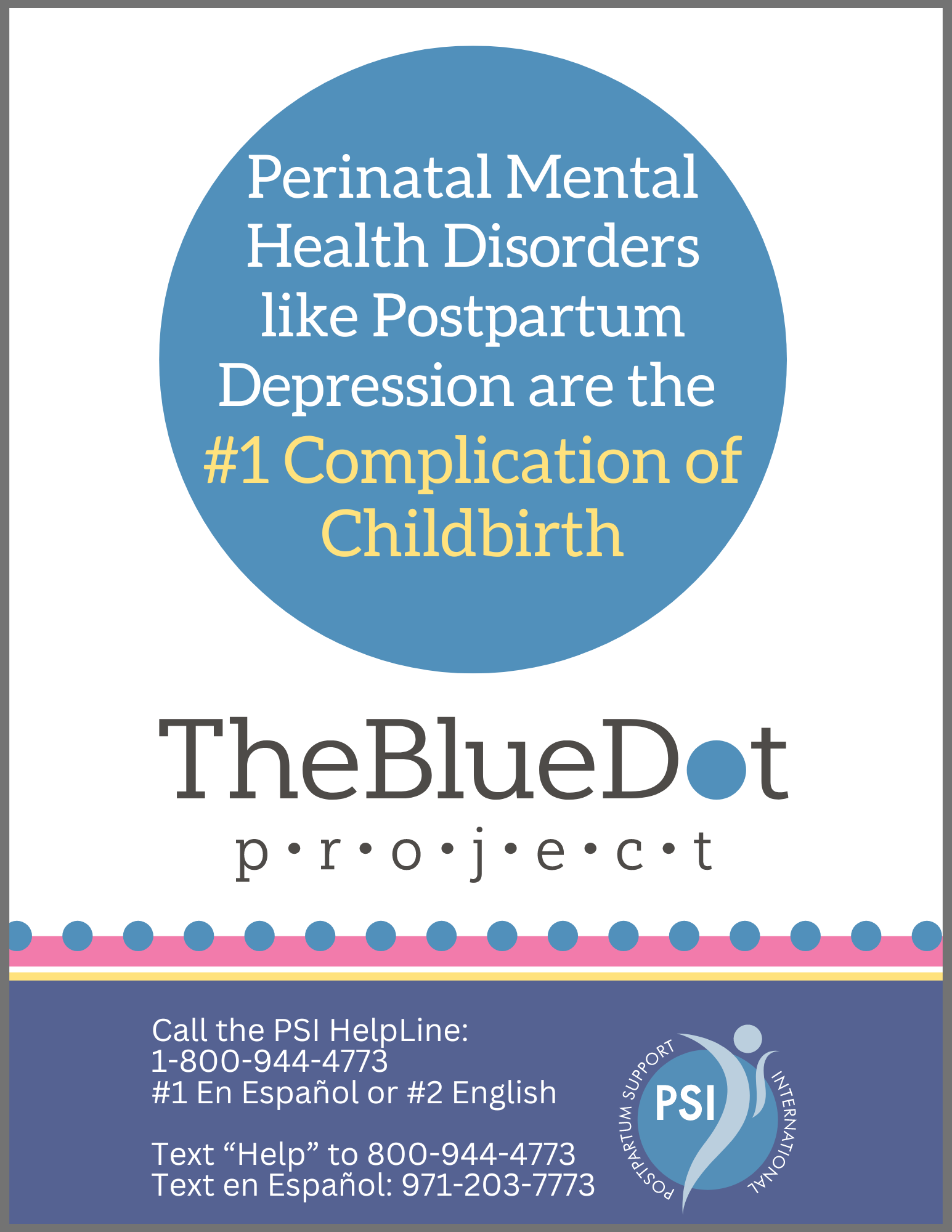 Awareness Materials — The Blue Dot Project Maternal Mental Health