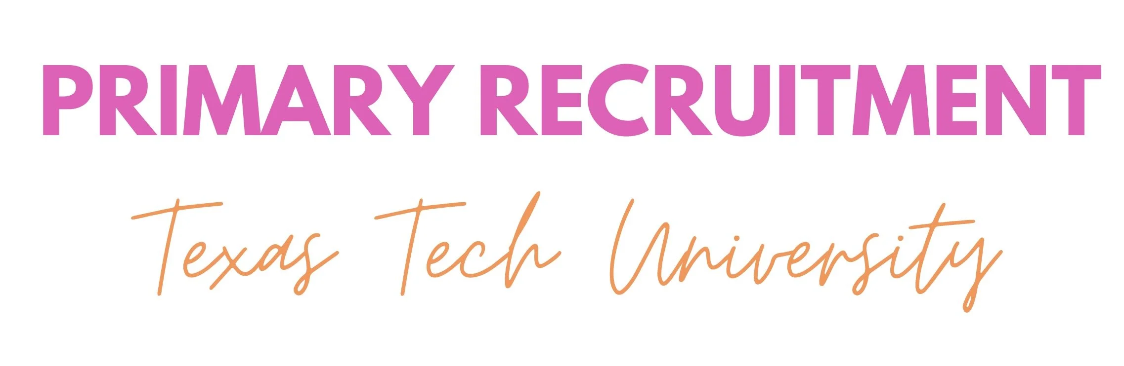 General Information — Texas Tech Panhellenic