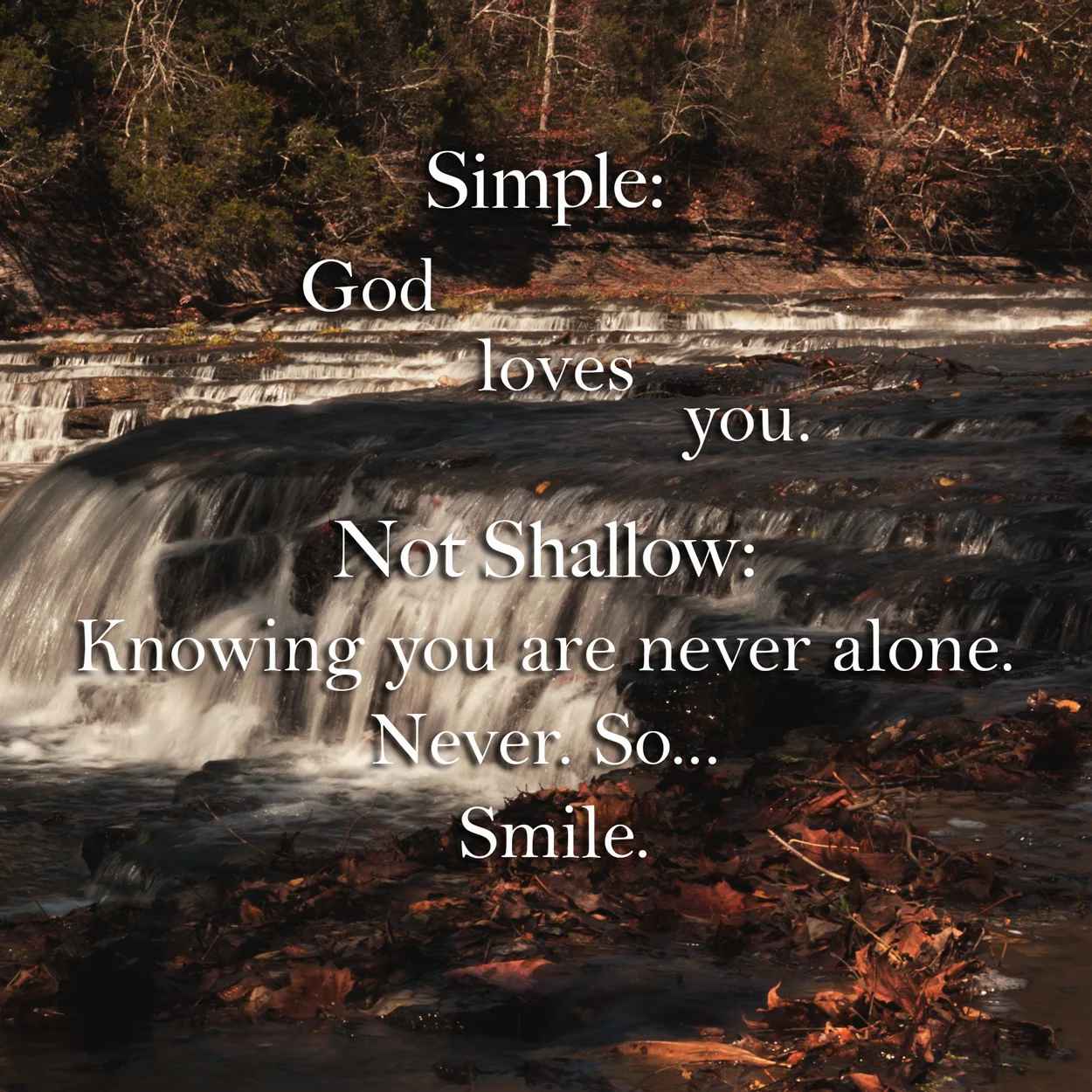 God loves you — SNS the Memes — Simple Not Shallow