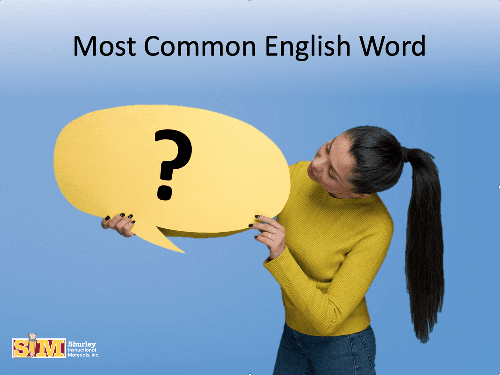 What is the most commonly used word in the English language? — Shurley ...