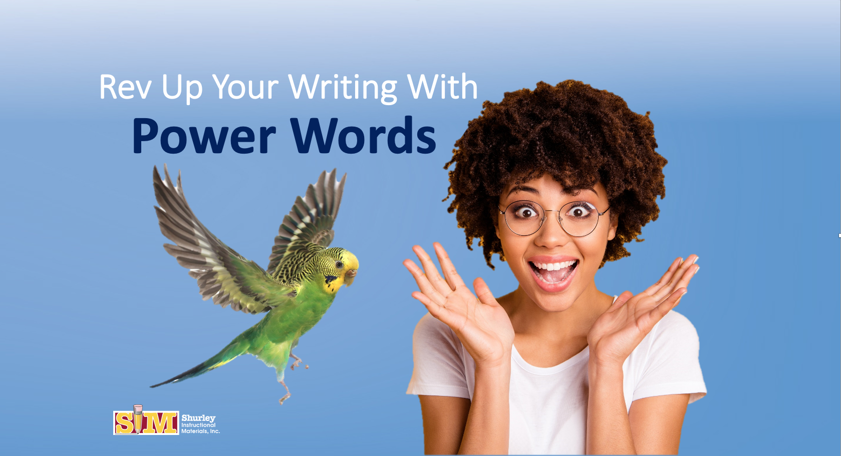 Rev Up Your Writing With Power Words — Shurley English Blog