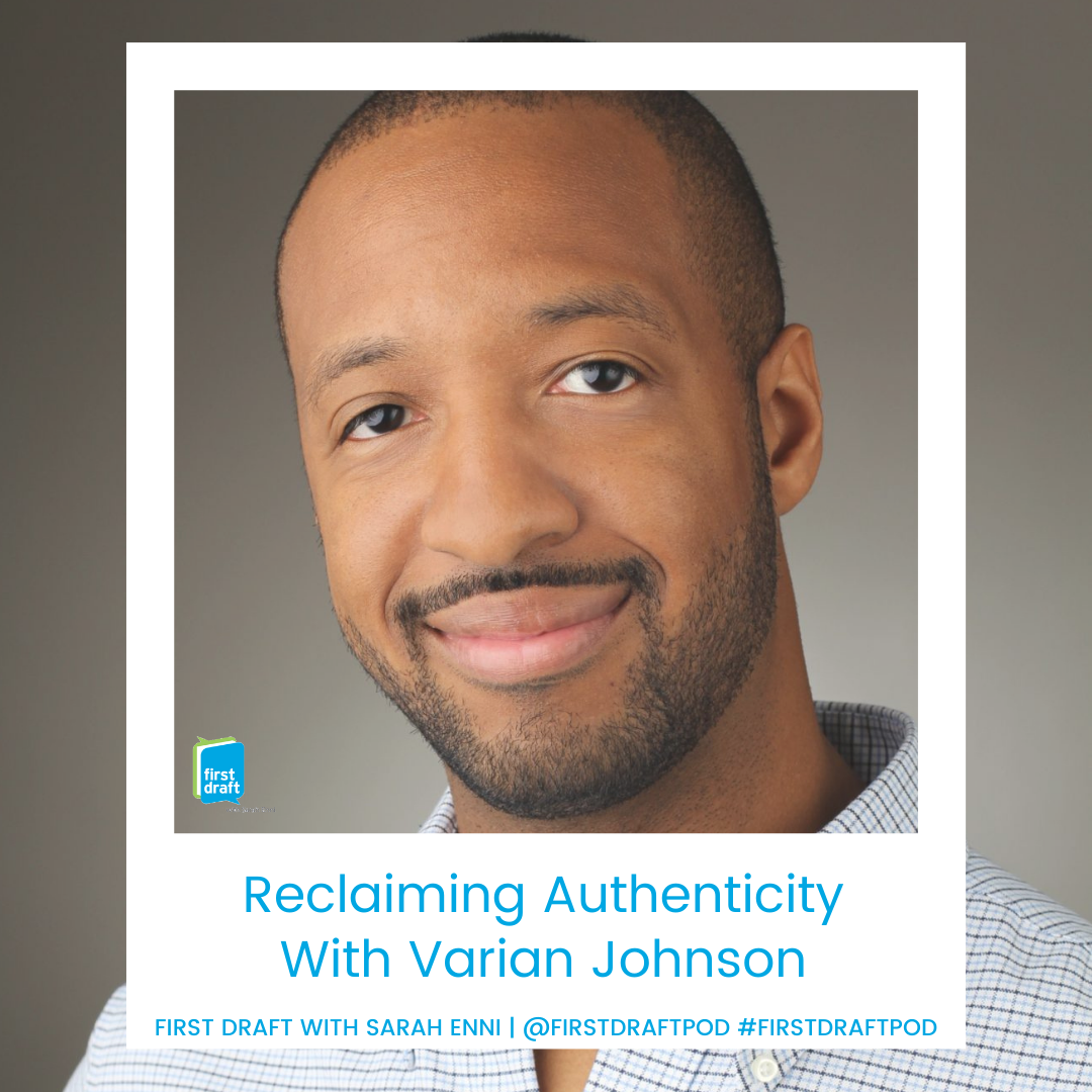 Varian Johnson — First Draft With Sarah Enni