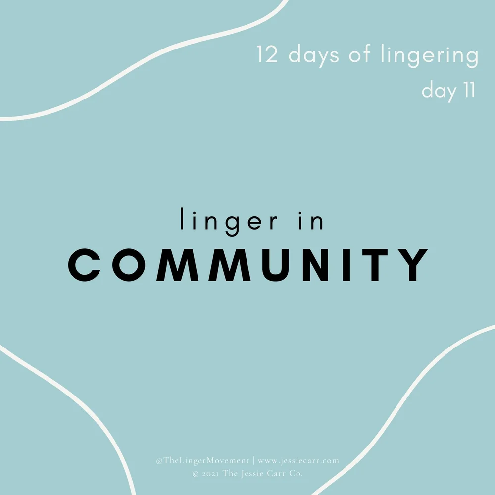 12 Days of Lingering — The Linger Movement