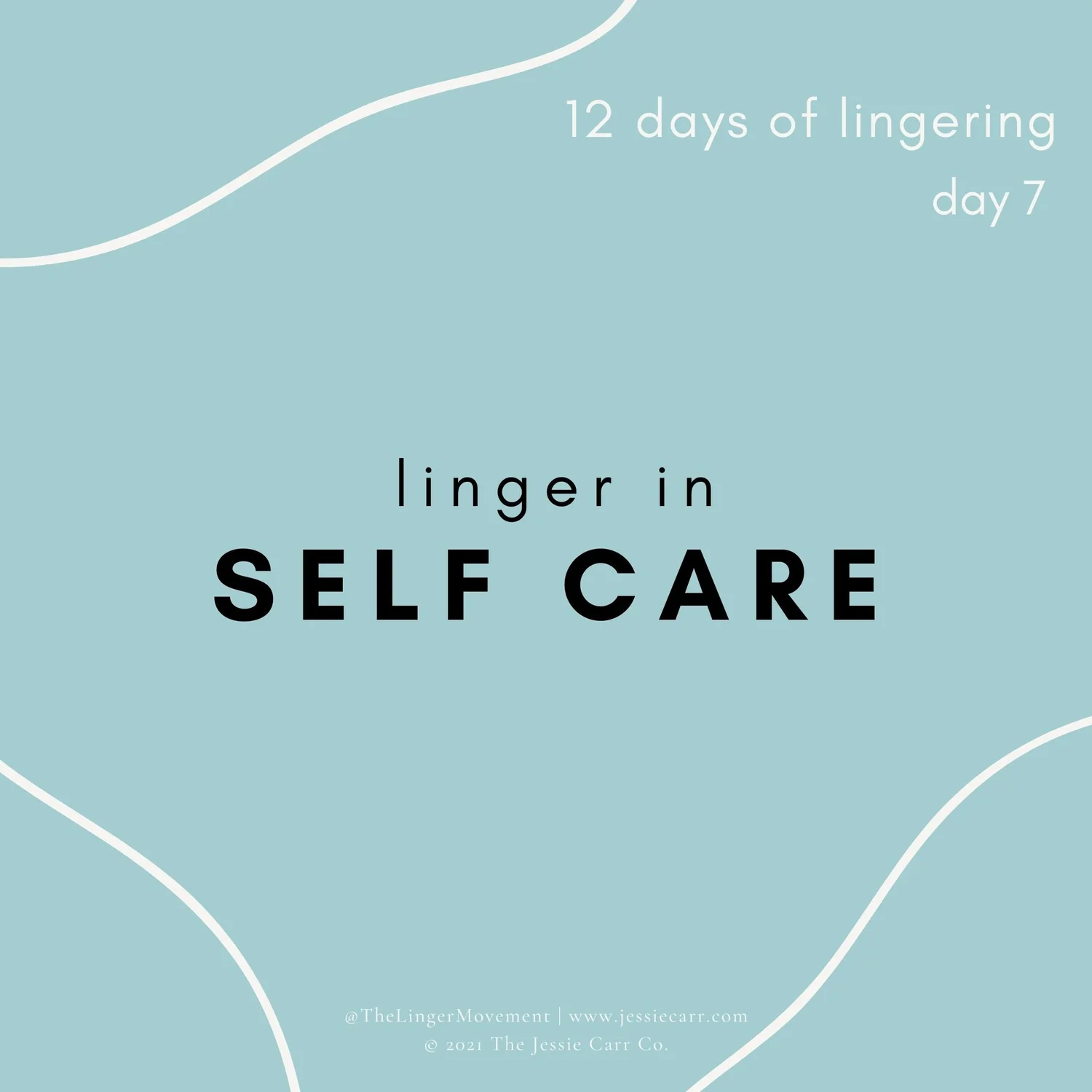 12 Days of Lingering — The Linger Movement