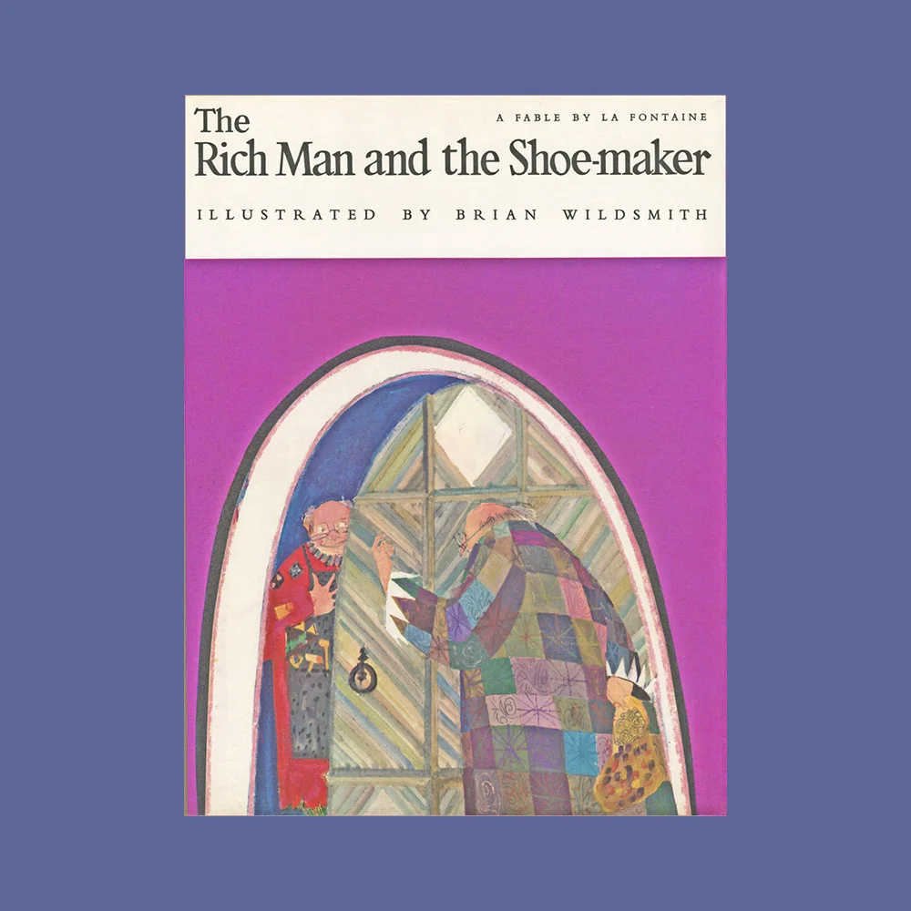The Rich Man and the Shoe Maker — BRIAN WILDSMITH