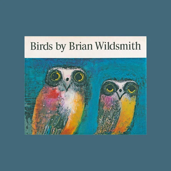 All of Brian Wildsmith's children's book from the 1960s to the present ...