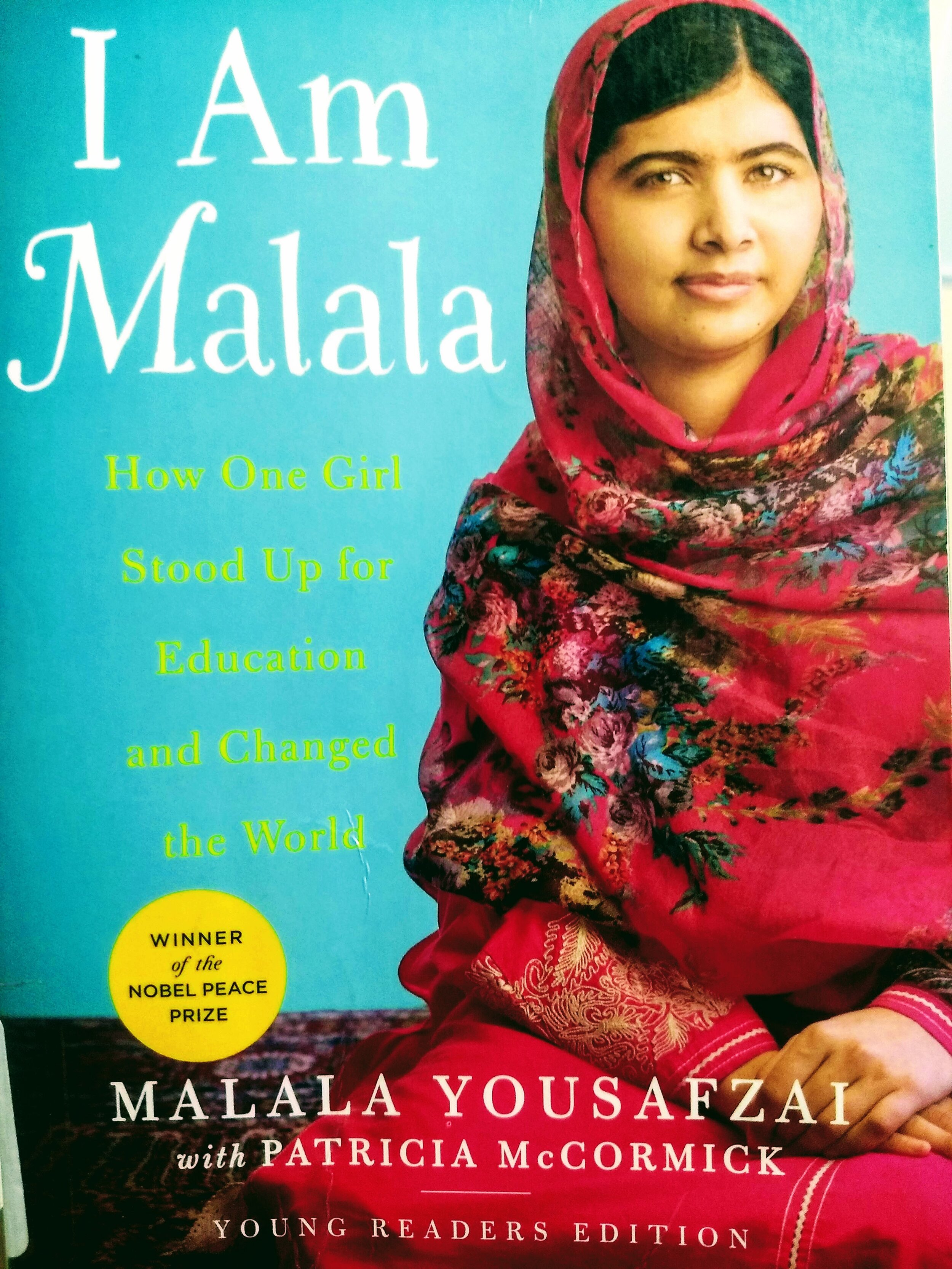 I am Malala: How One Girl Stood Up for Education and Changed the World ...