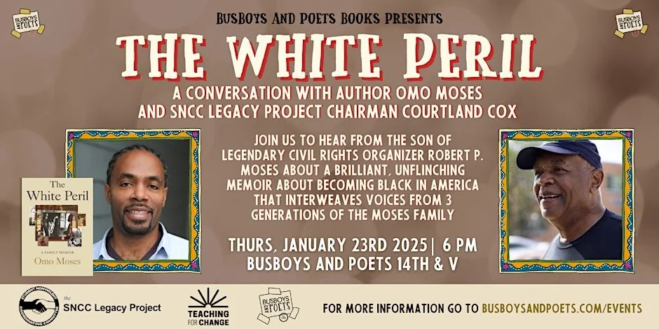 The White Peril: A Conversation with Omo Moses and Courtland Cox — D.C ...