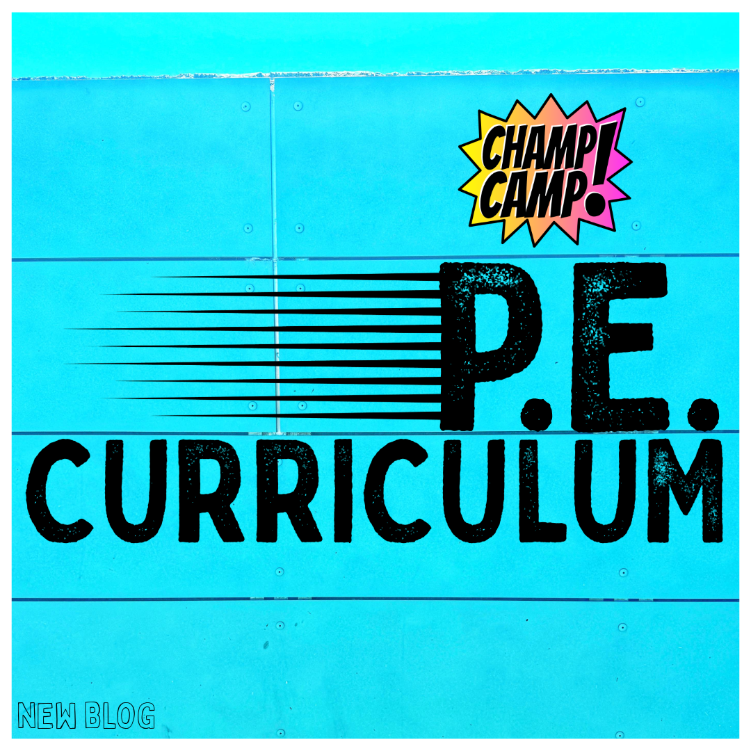 Champ Camp’s Dynamic P.E. Curriculum for Elementary Students | High ...